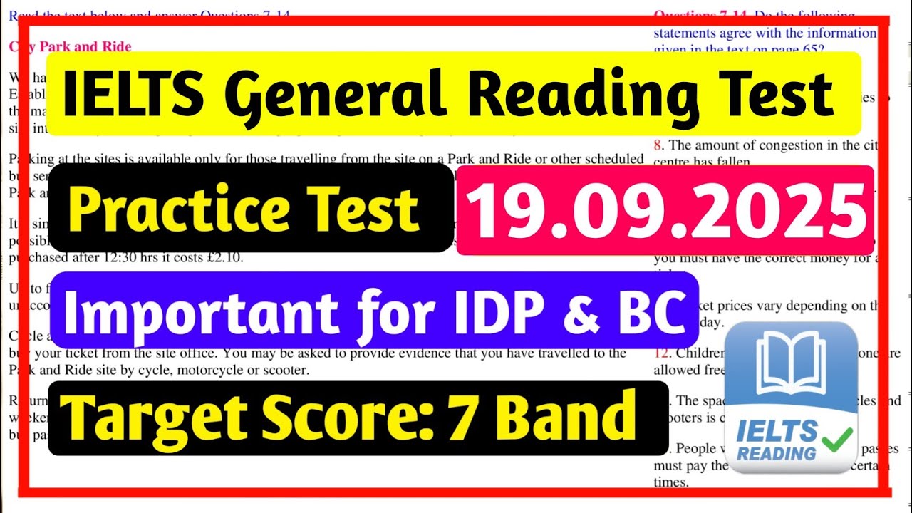 General Reading Practice Test 2025 | 19.09.2025 | IELTS General Reading ...