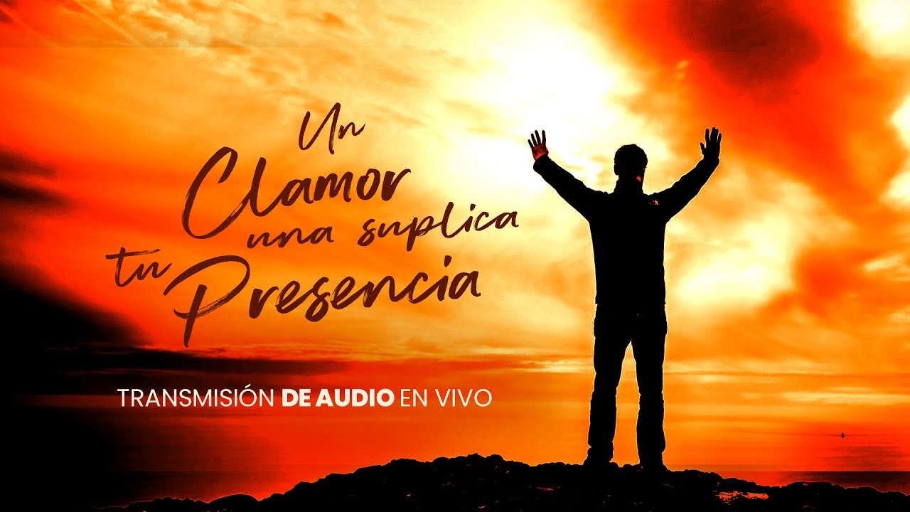 Un Clamor - Audio martes 25/10/2022 - YouTube