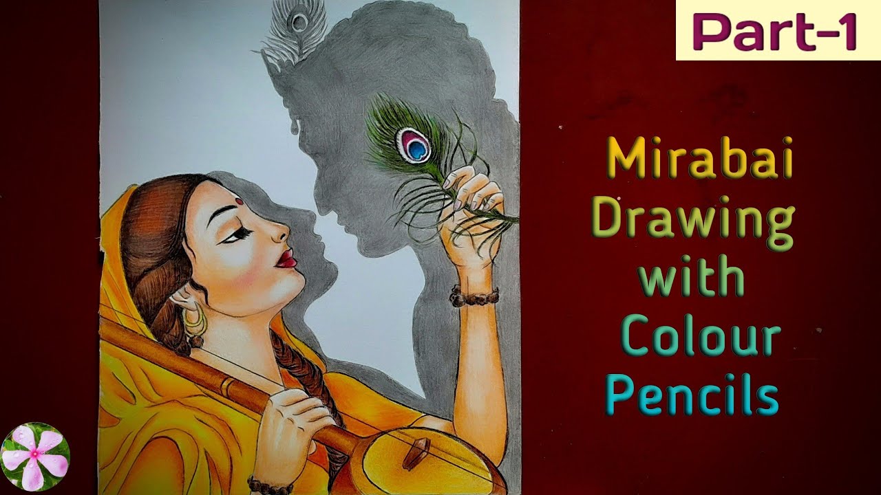 Mirabai drawing step by step with camlin colour pencils (part-1 ...