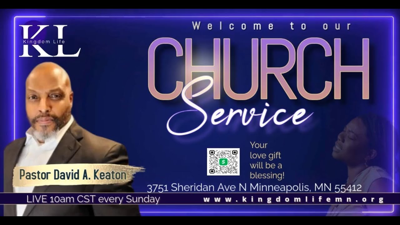 Kingdom Life 9/28/25 w/ Pastor David Keaton’s Message: “SEEING GOD ...