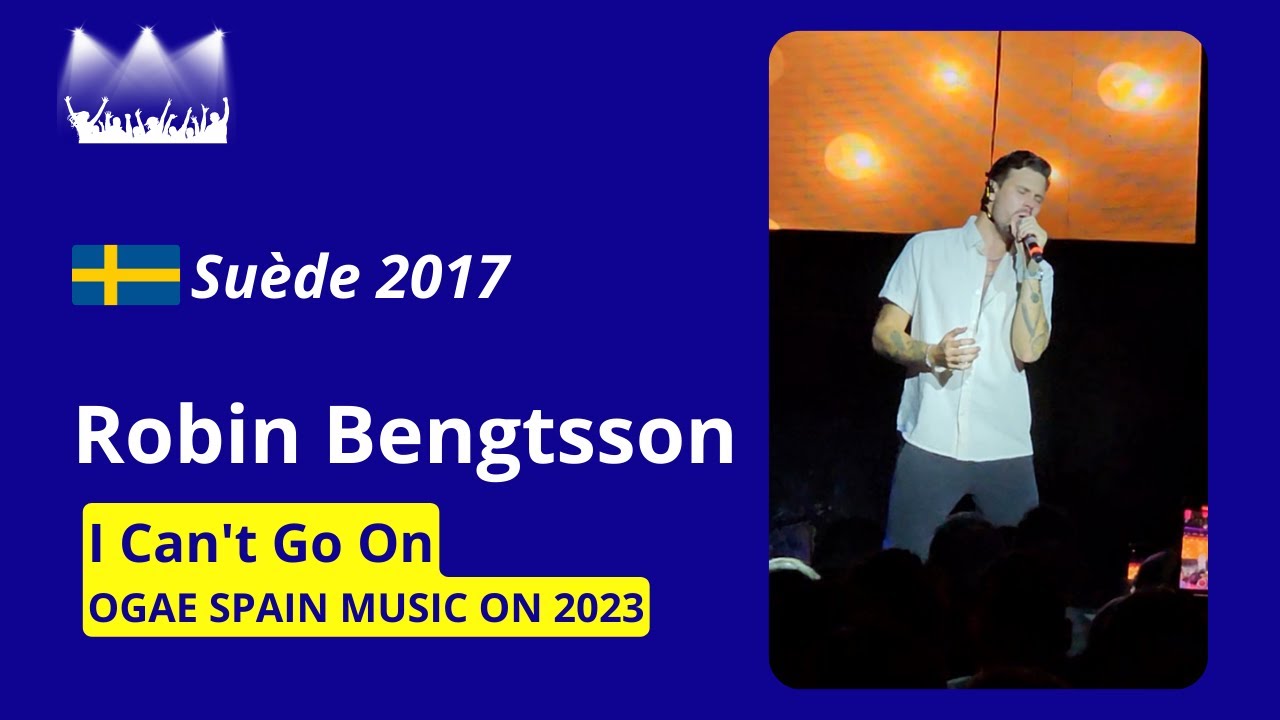 Robin Bengtsson (Suède 🇸🇪 2017) - "I Can't Go On" at "OGAE SPAIN MUSIC ...