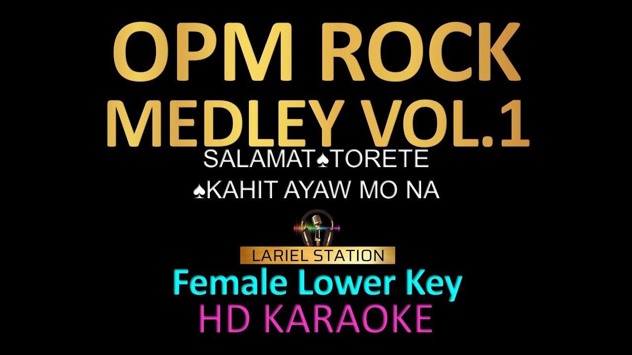 OPM ROCK Hits Medley | (Female Lower Key) Lariel Station - YouTube