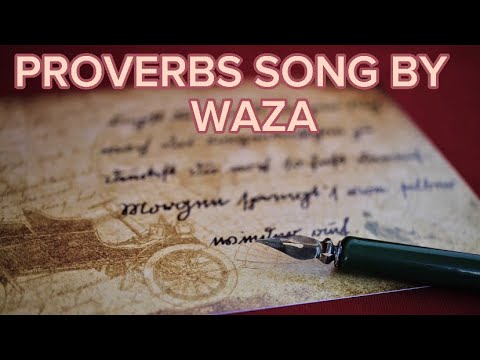 Proverbs Song By WAZA #english #proverbs - YouTube