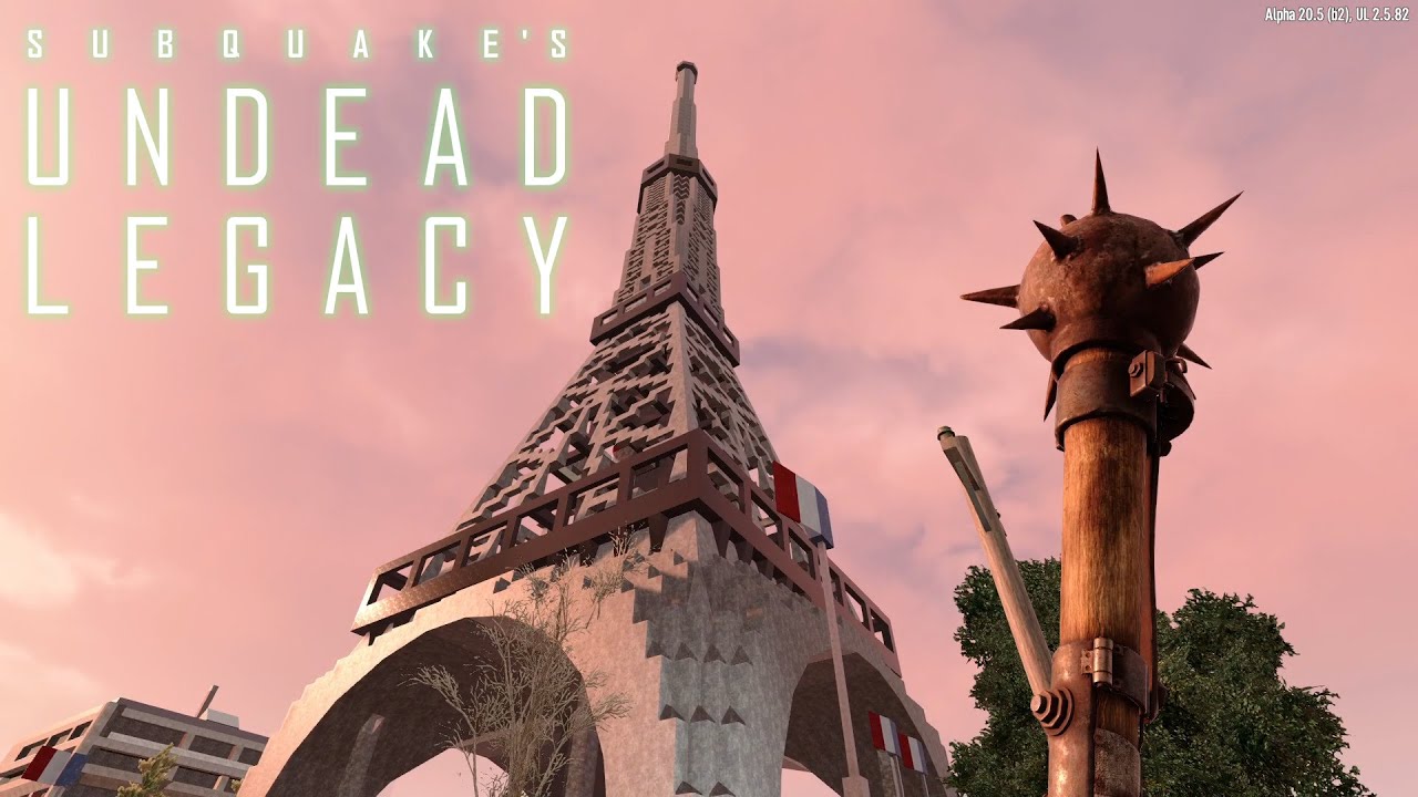 UNDEAD LEGACY - EP33 - DESDE PARIS CON AMOR - 7D2D - GAMEPLAY ESPAÑOL ...