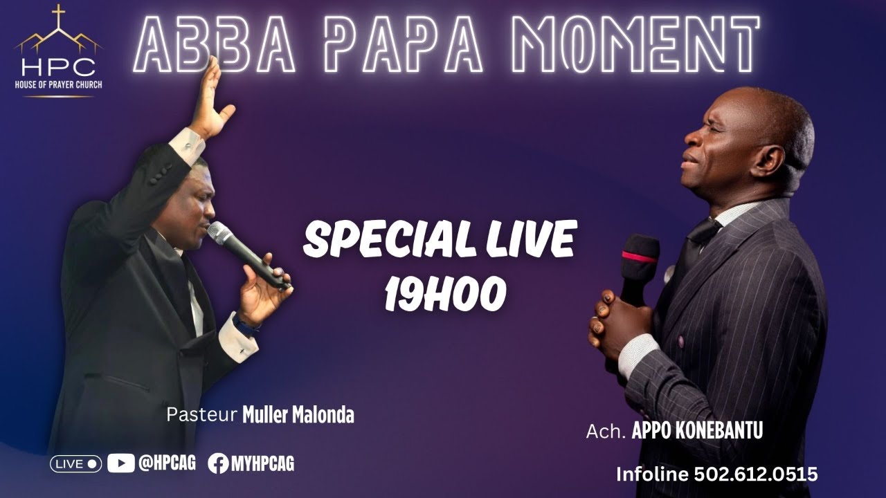SPECIAL ABBA PAPA MOMENT avec l'Archeve APPO KONEBANTU - YouTube