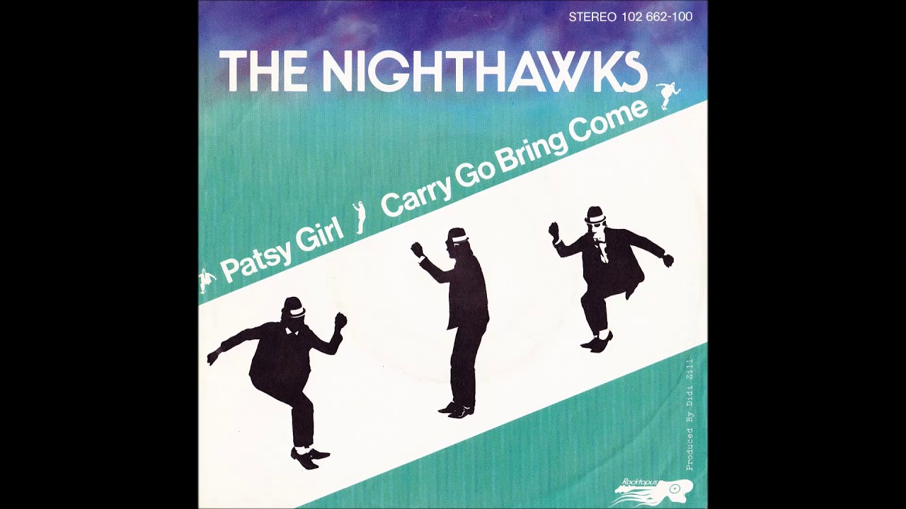 THE NIGHTHAWKS - PATSY GIRL (aus dem Jahr 1980) - YouTube