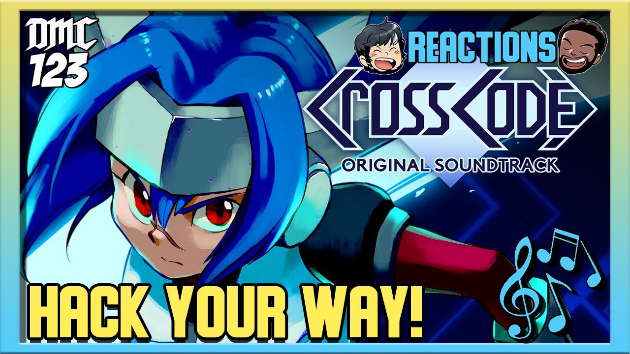 Reaction - Hack Your Way! - CrossCode OST - YouTube