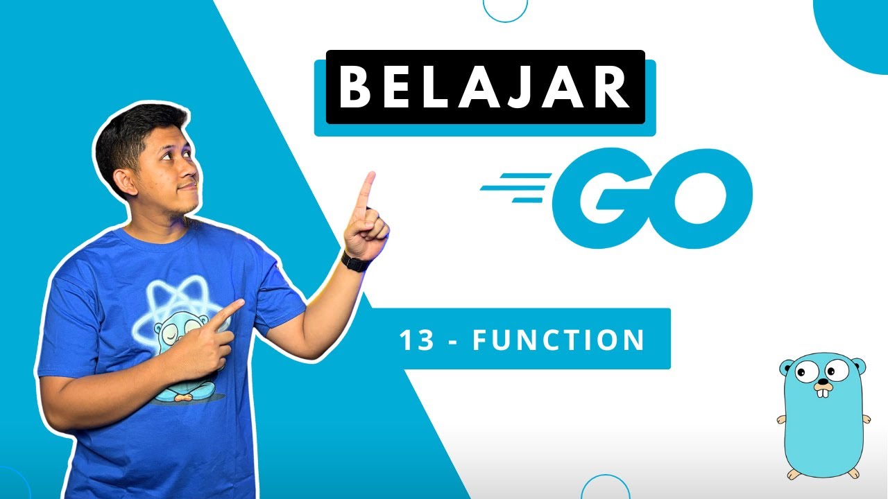 Belajar Golang | 13. Function - YouTube