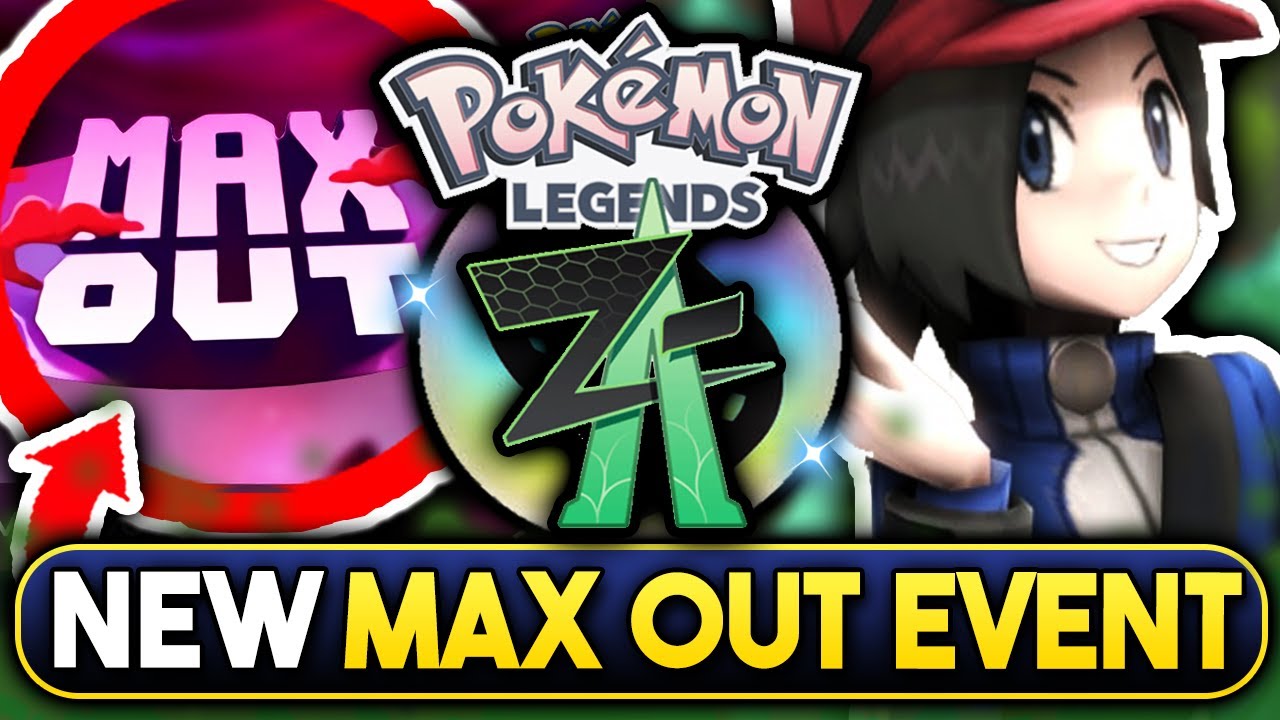 POKEMON NEWS! NEW 'MAX OUT' EVENT REVEALED! NEW LEGENDS Z-A GAMEPLAY ...