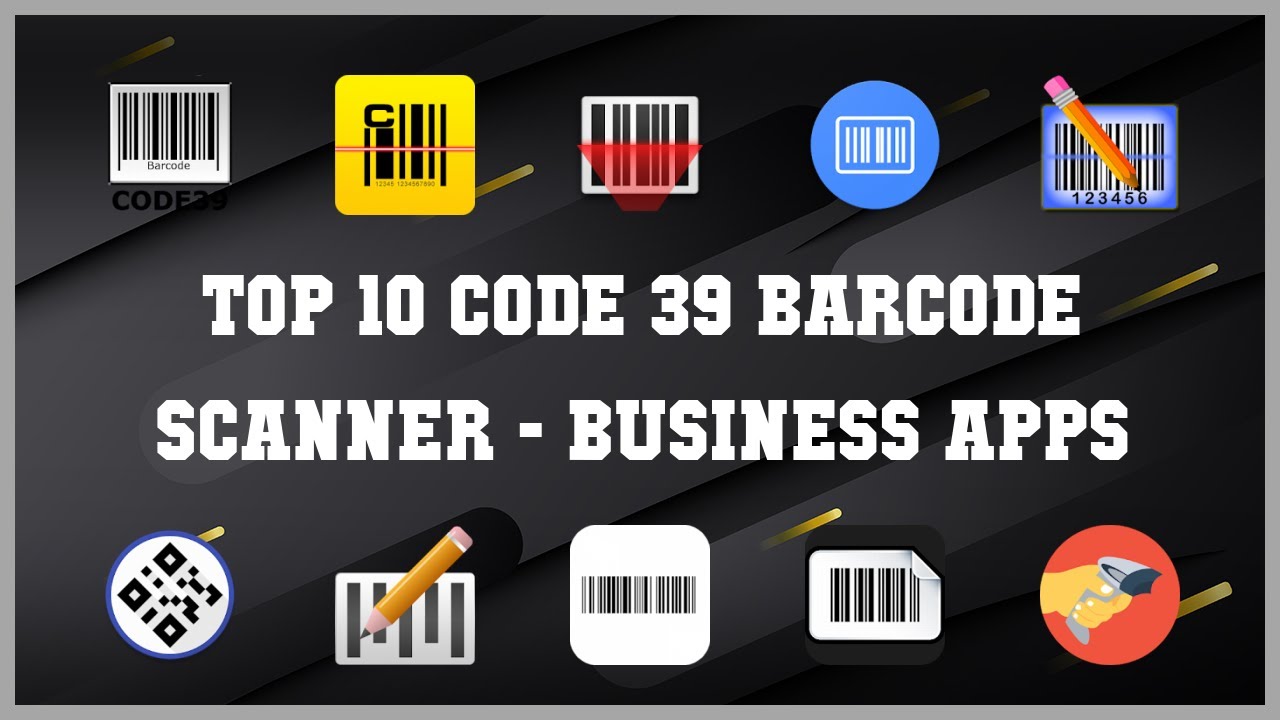 Top 10 Code 39 Barcode Scanner Android Apps - YouTube
