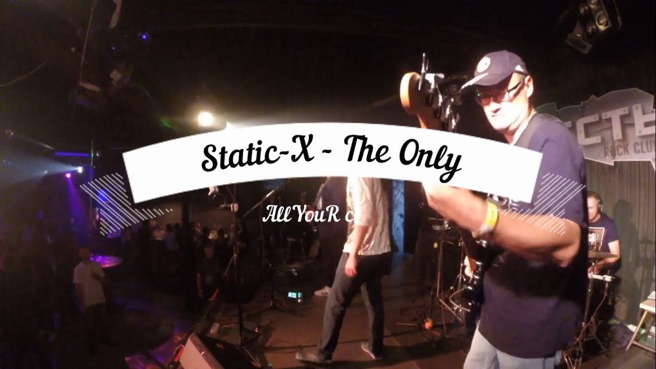 Static-X - The Only (cover) - YouTube