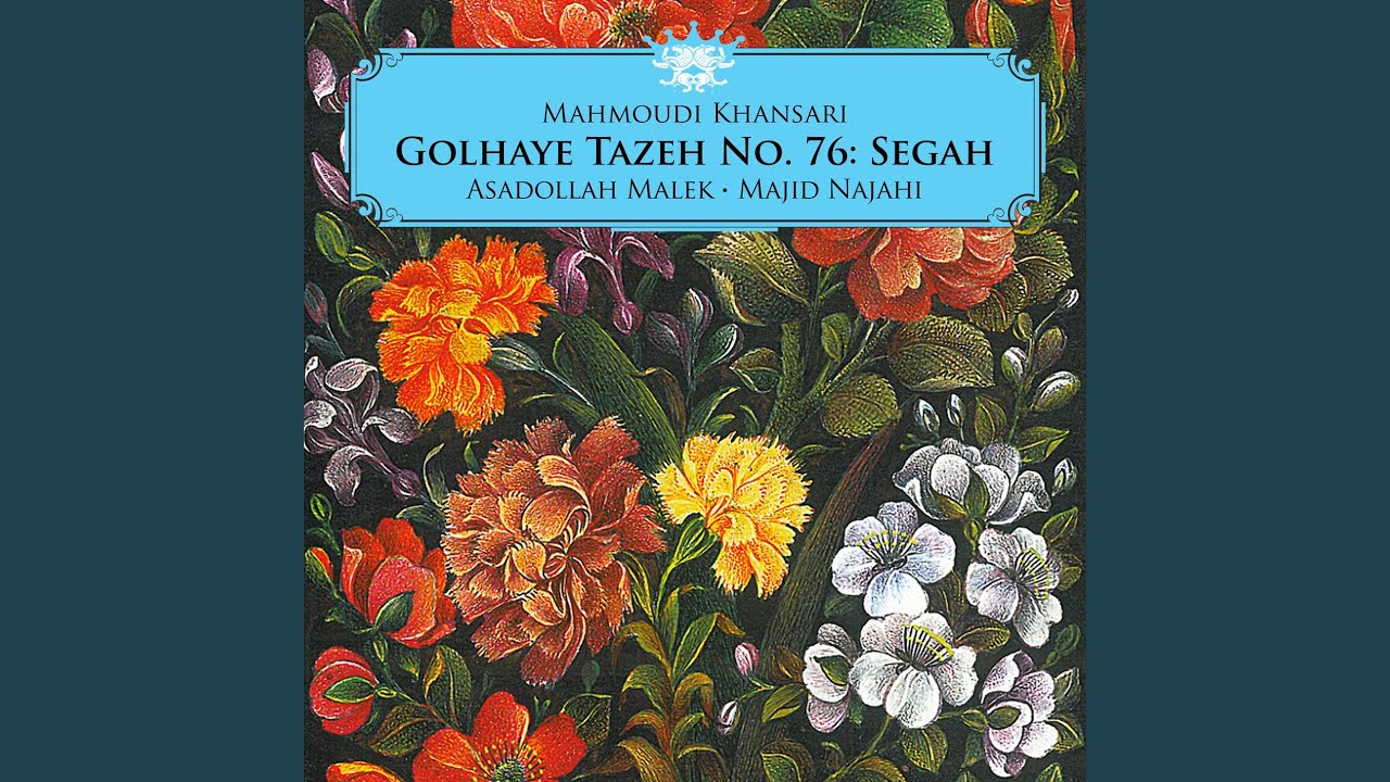 Chaharmezrab Segah, Pt. 2 - YouTube