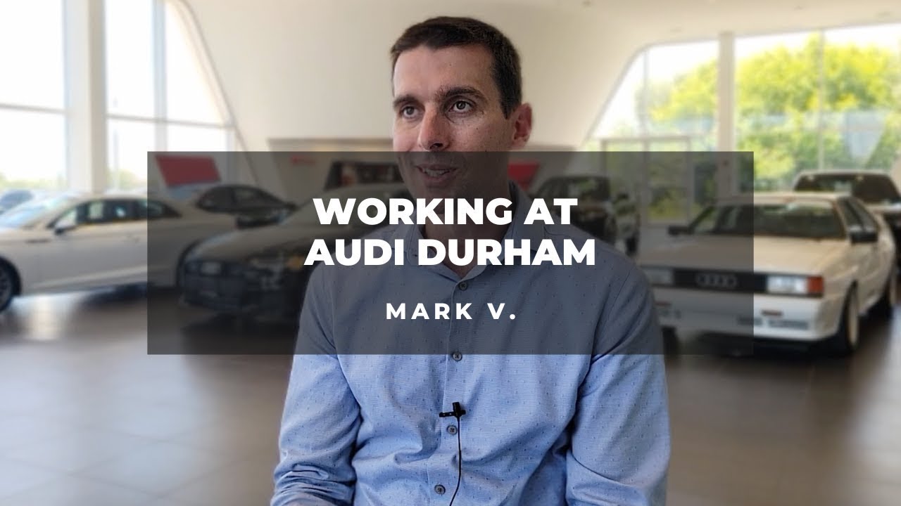 Working at Audi Durham | Mark V - YouTube