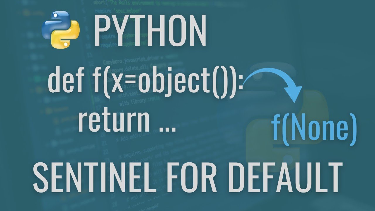 Python Sentinel Value For Default Parameter Tamil Icoding Youtube