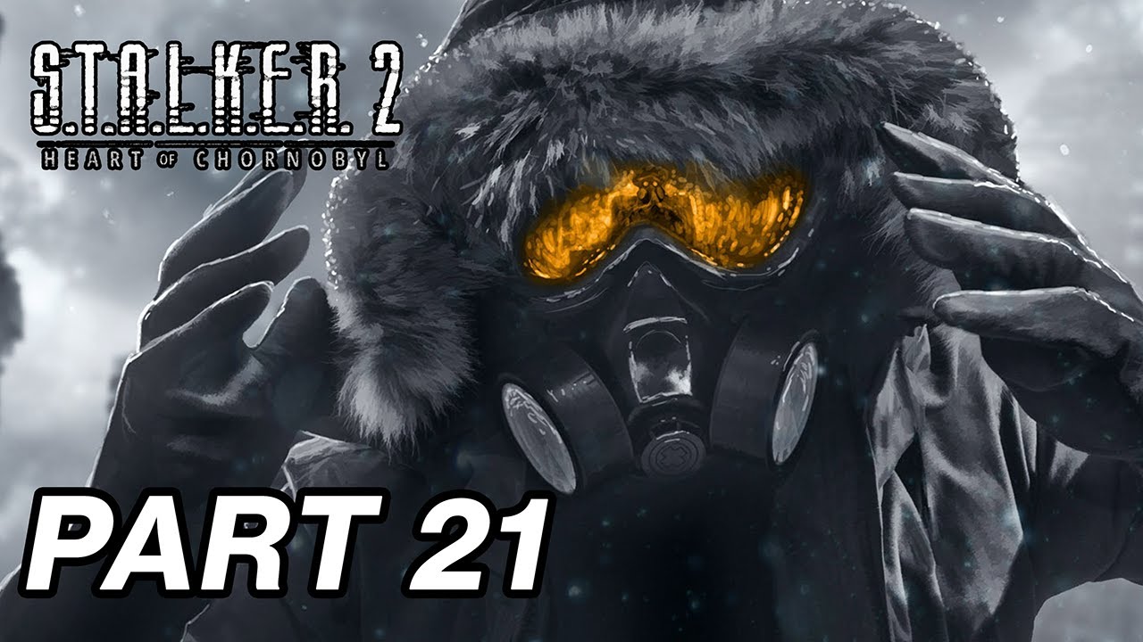 STALKER 2 HEART OF CHORNOBYL Gameplay Walkthrough Part 21 - PSEUDOGIANT ...