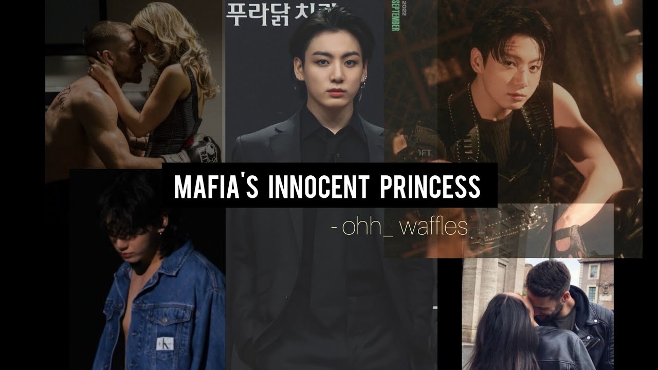 #1 MAFIA's INNOCENT PRINCESS | when the mafia king gets obsessed with ...