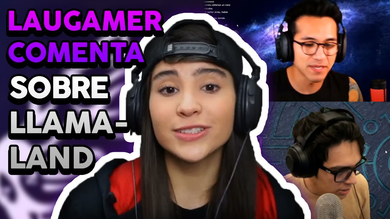 LAUGAMER COMENTA LOS VÍDEOS DE LLAMALAND, HABRÁ PLANETA LAURICK?SE ...