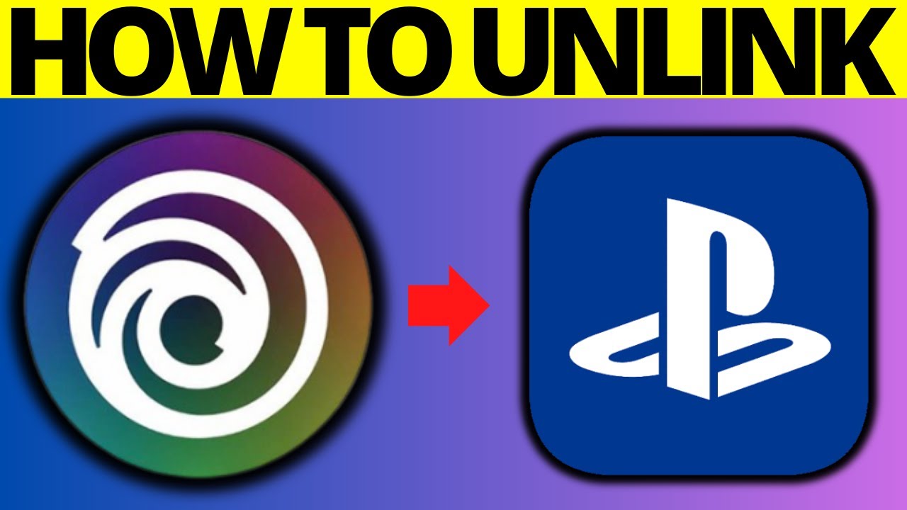 How To Unlink Ubisoft Account From Playstation PS4/PS5 - YouTube