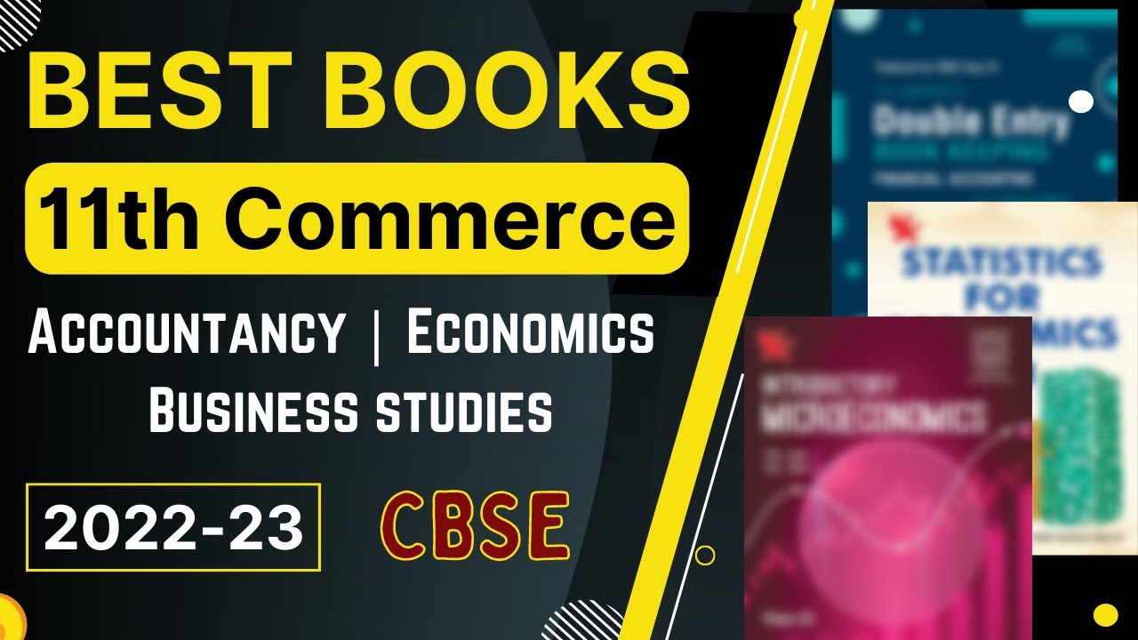Best Books 🔥 for CBSE 11th Commerce 2022-23 | Accountancy | Economics ...