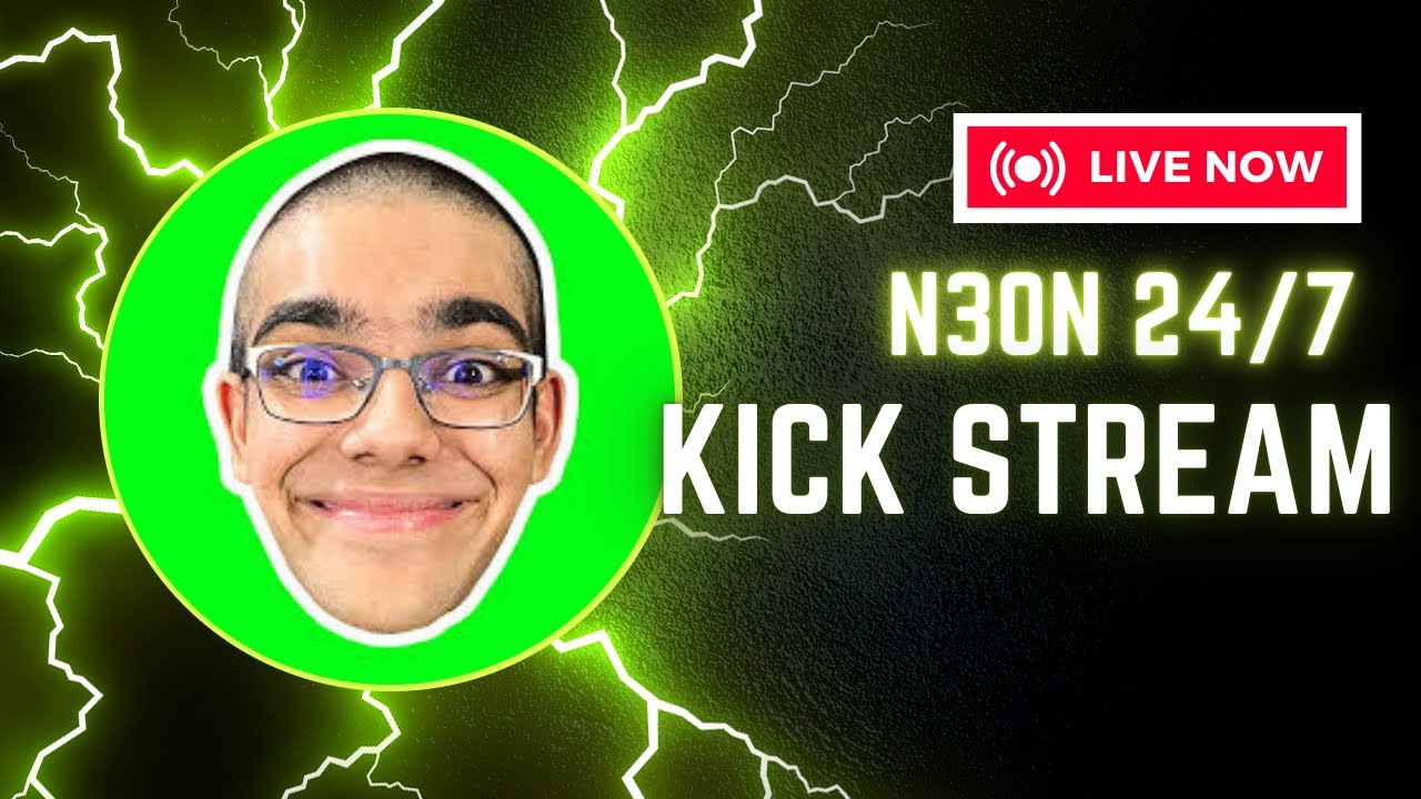 N3ON IRL KICK STREAM!! - YouTube