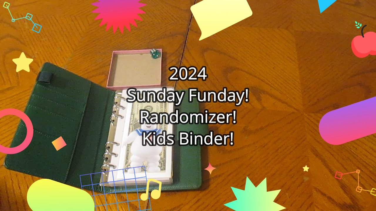 2024 Sunday Funday! Randomizer! Kids Binder! - YouTube