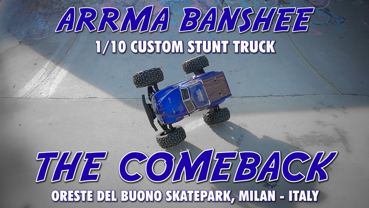 2040 RC - The comeback: Arrma "Banshee" 1/10 custom stunt truck ...