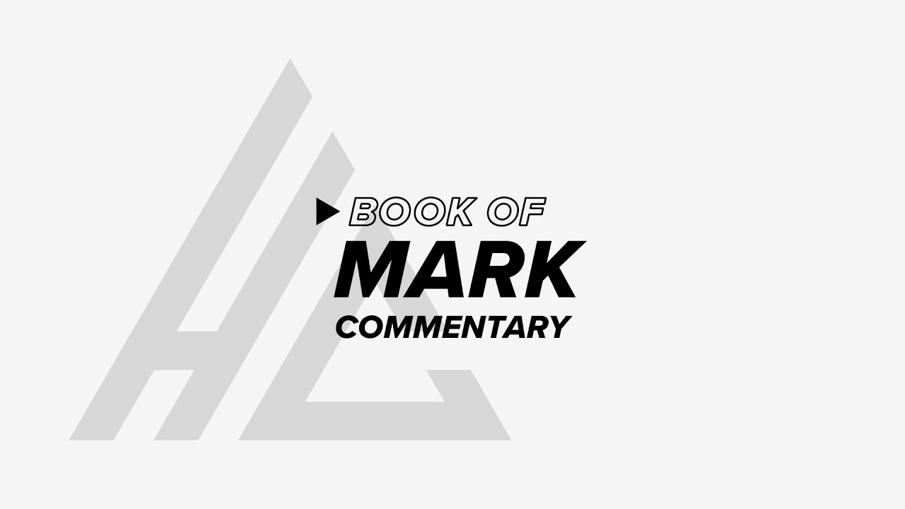 Book of Mark Commentary - YouTube