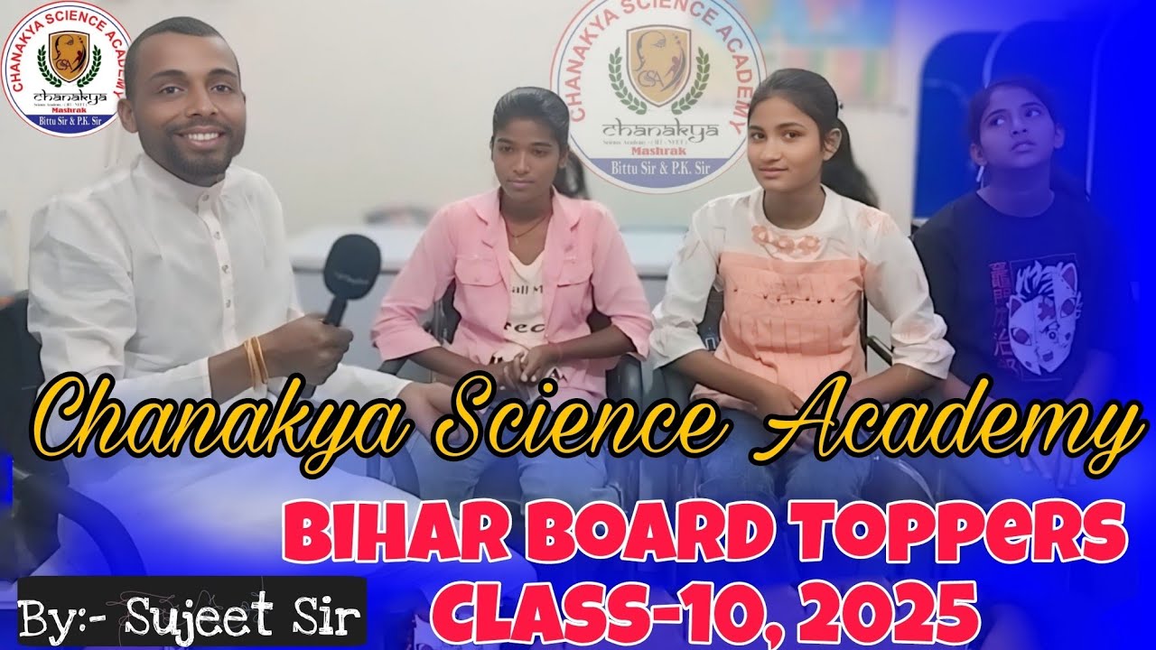 Bihar board toppers class-10 || Chanakya Science Academy || Bihar board ...