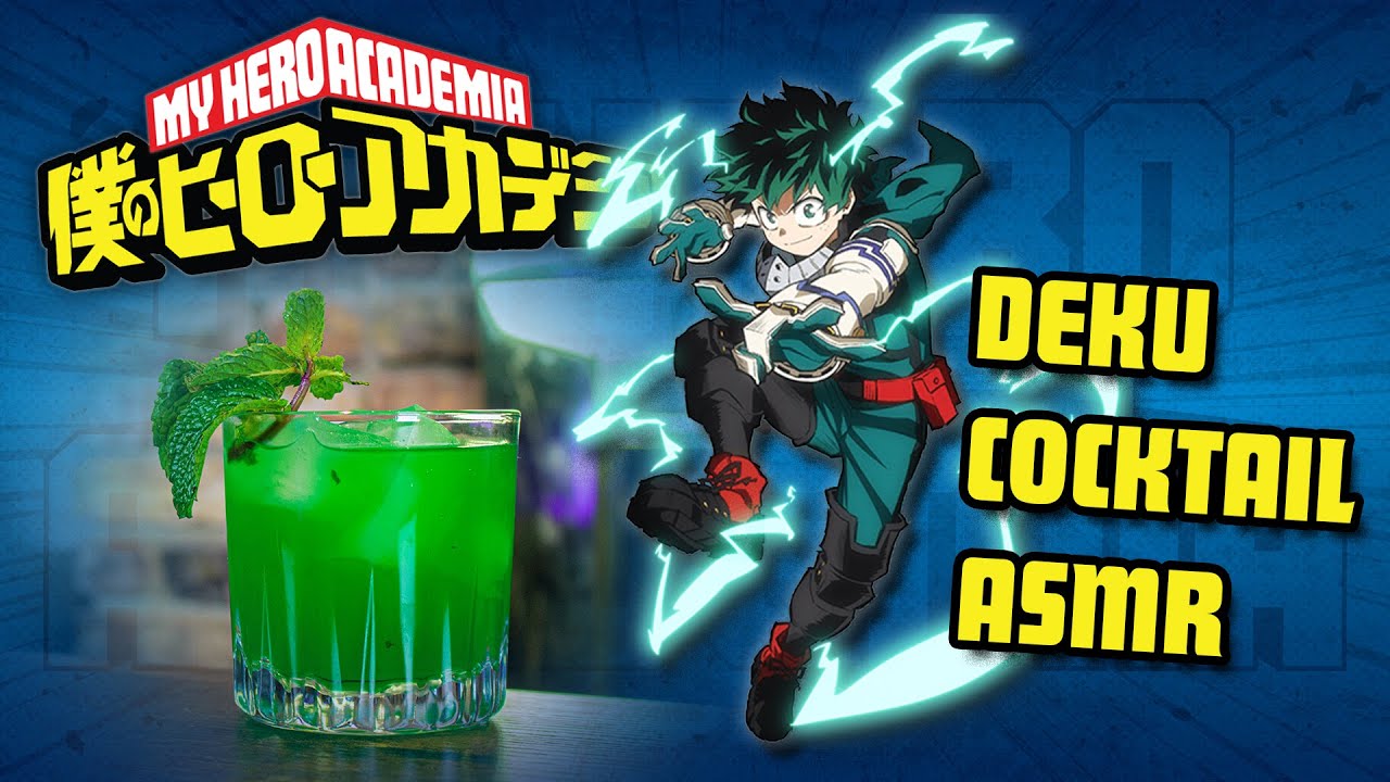 ASMR | An Izuku "Deku" Midoriya Cocktail for All! // Soft-Spoken ...