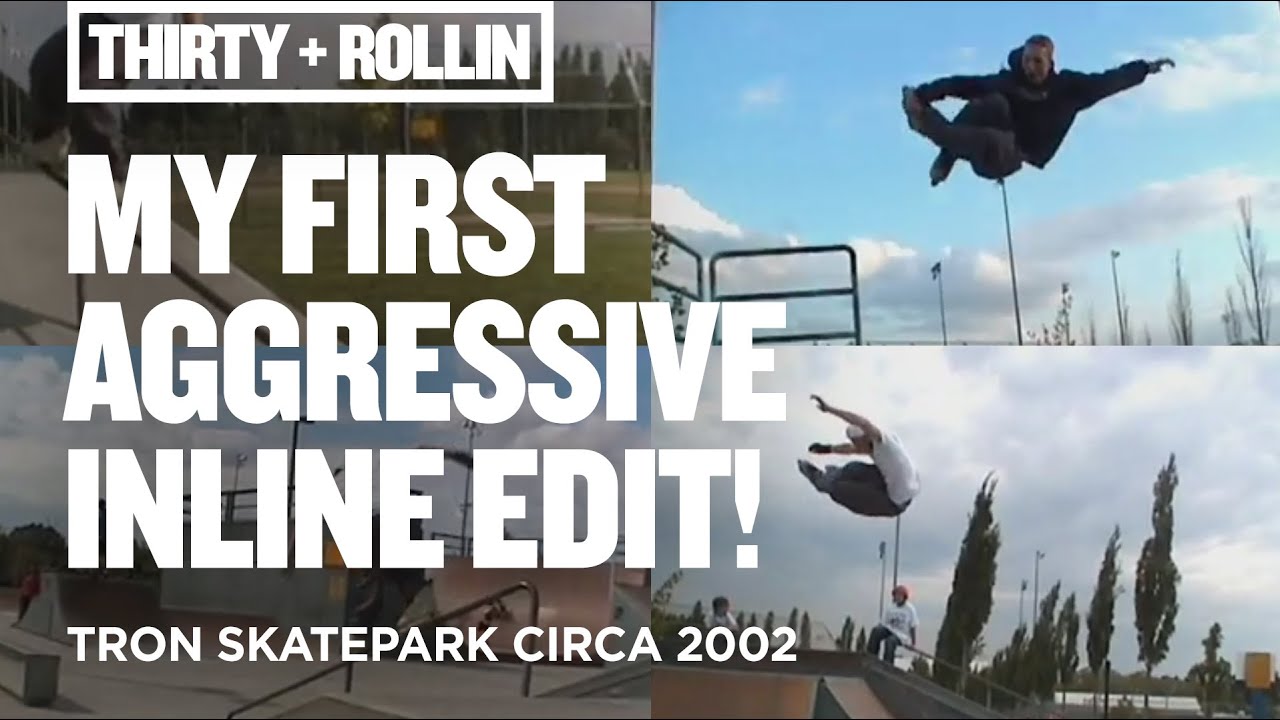 My first aggressive inline edit! | Tron Skatepark Circa 2002 ...
