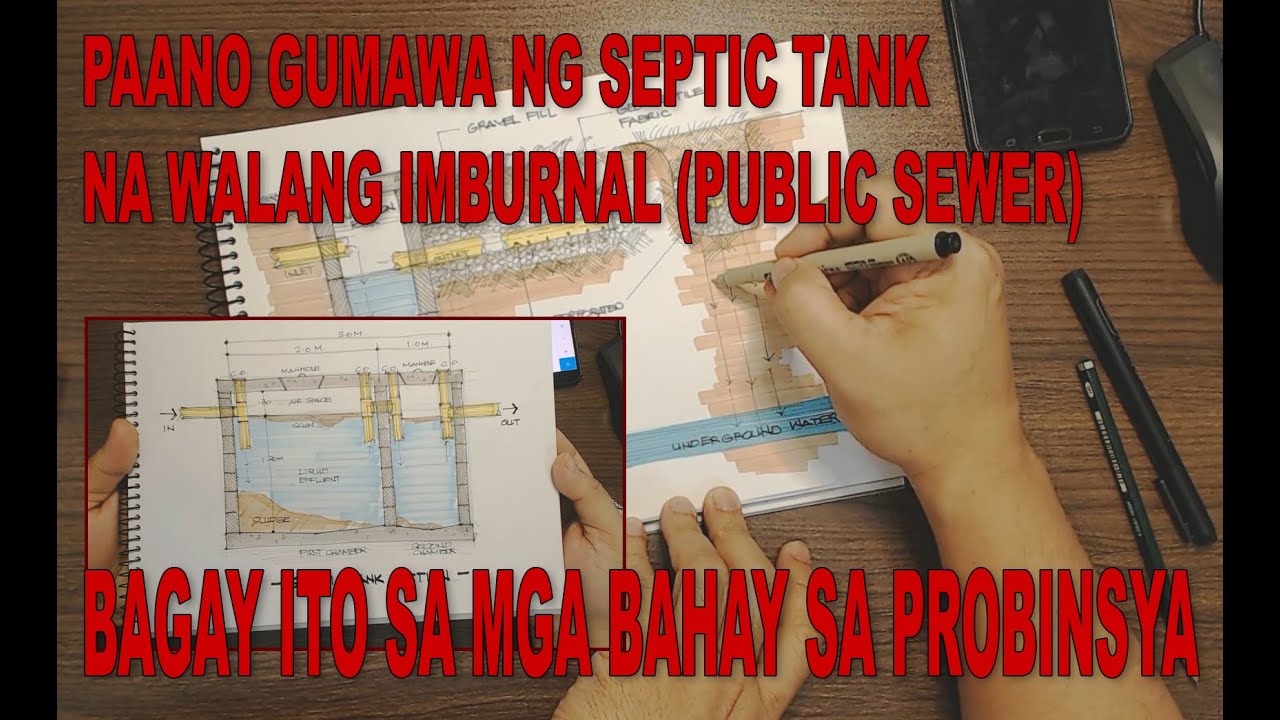 PAANO GUMAWA NG SEPTIC TANK (POZO NEGRO) KAHIT WALANG IMBURNAL O PUBLIC ...