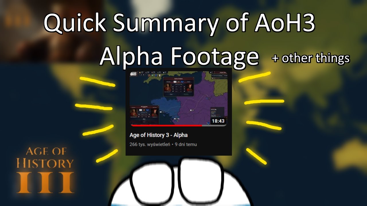 Quick summary of AoH3 alpha footage + some other things. - YouTube