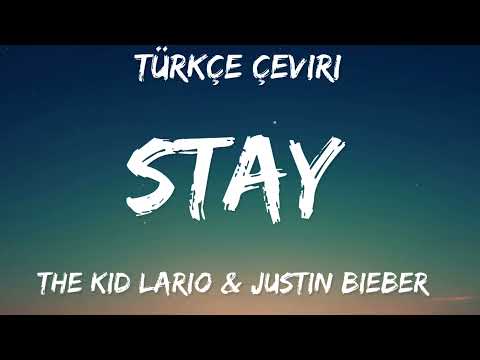 The Kid LAROI, Justin Bieber - Stay (Türkçe Çeviri)