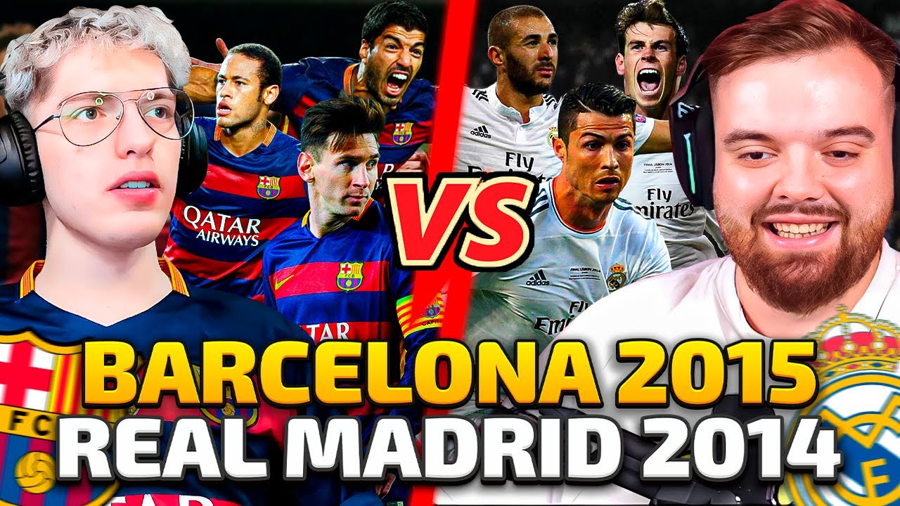 BARCELONA DE LA MSN (2015) vs. REAL MADRID DE LA BBC (2014) - ¿QUE ...