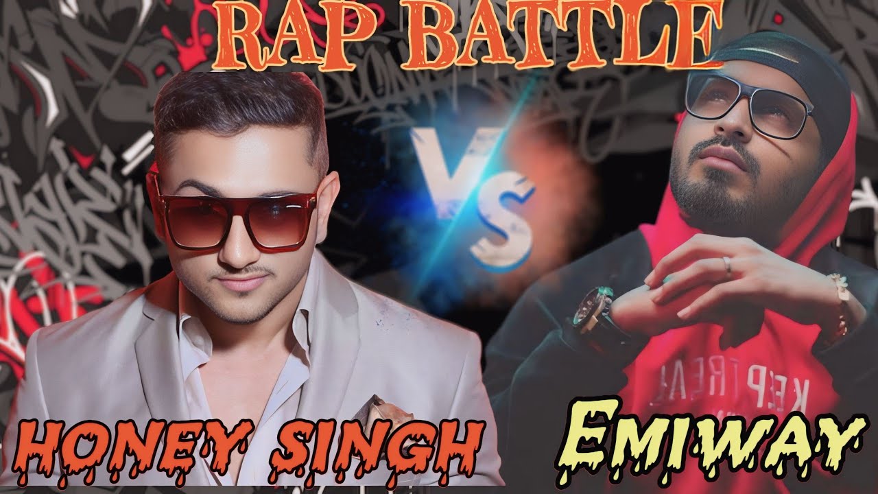 Yo Yo Honey Singh VS Emiway Bantai rap ( OFFICIAL VIDEO) battle| Rap ...