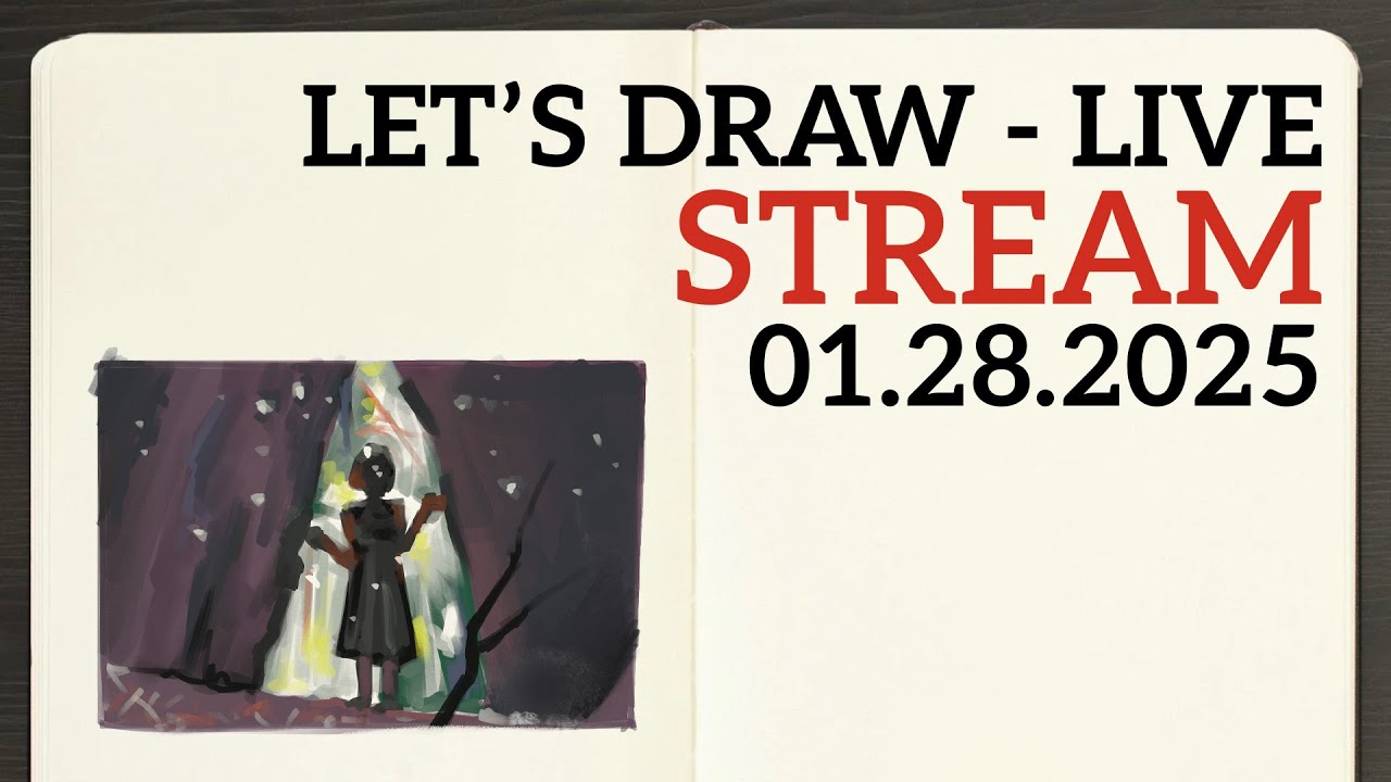 Let's Draw - Live Stream 1-28-25 - YouTube