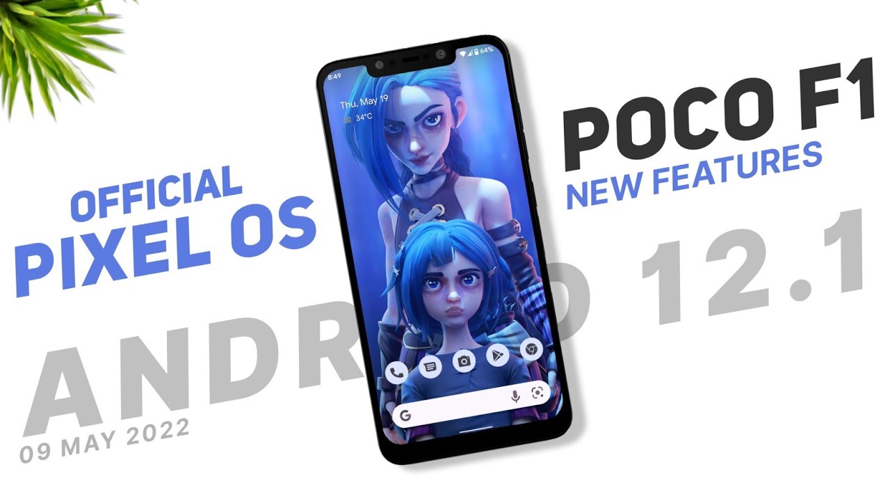 Pixel OS Official - Android 12.1 - Poco F1 - New Features - Kernel ...
