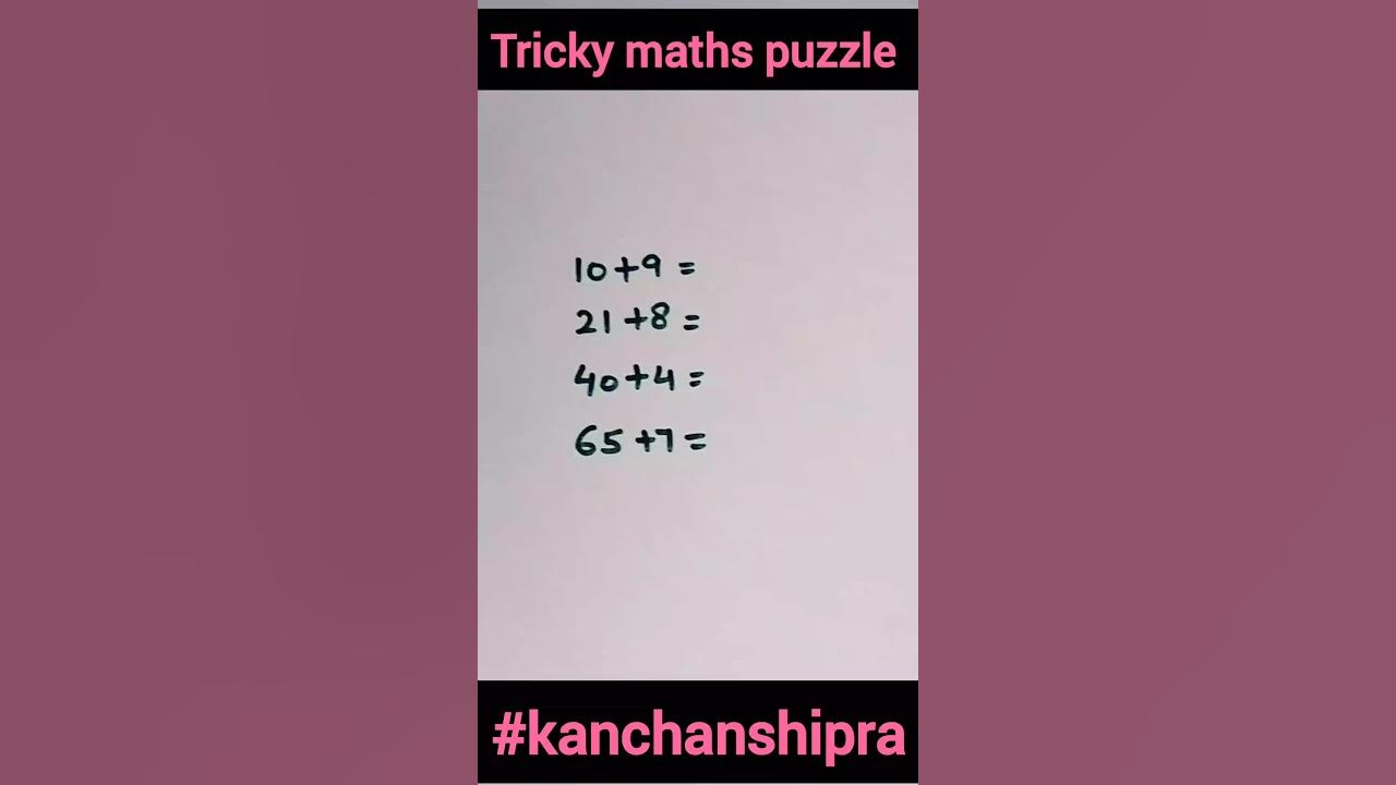 Tricky Maths Puzzle | Maths Puzzle Video #shorts #brainteaser # ...