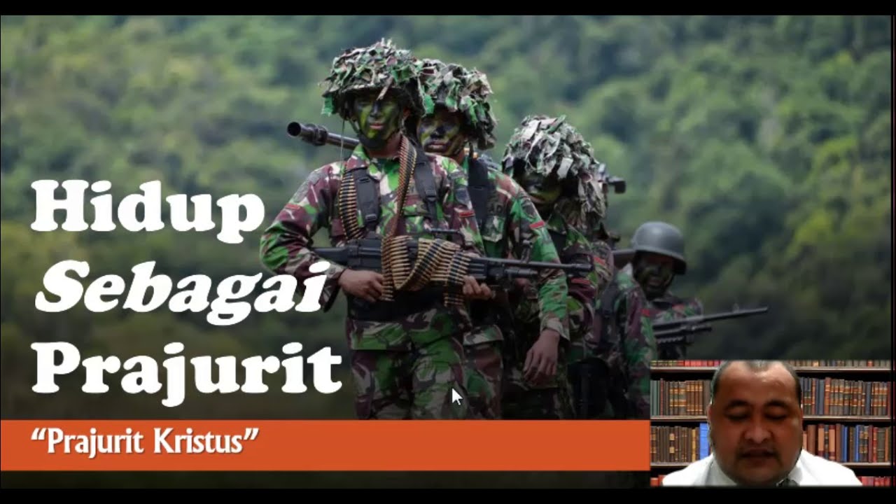 RENUNGAN Hidup Sebagai Prajurit Kristus - YouTube