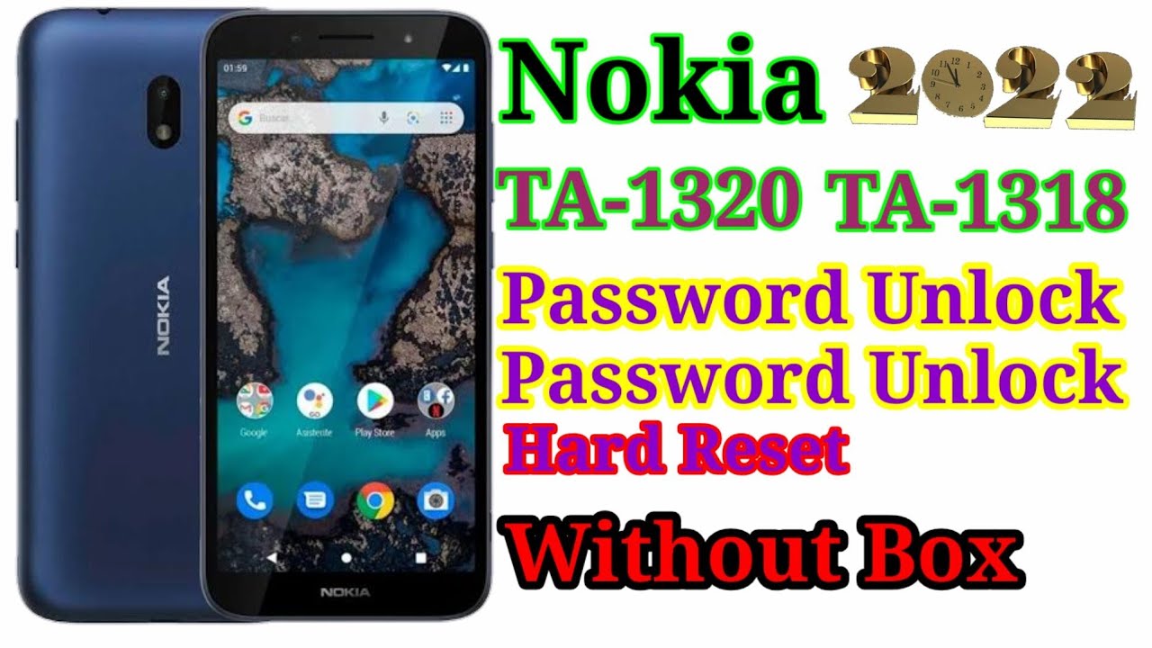 Nokia C1 Plus Hard Reset || Ta-1314 TA-1318/TA-1320/Ta-1322 Password ...