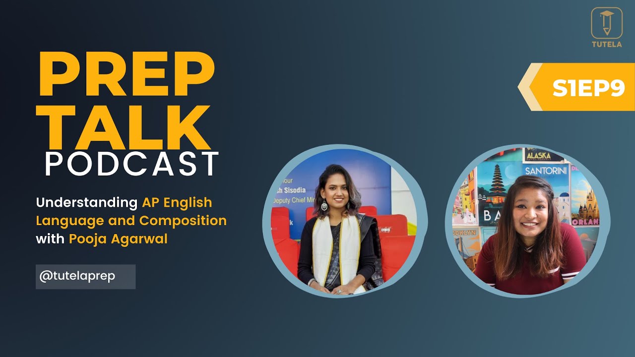 S1Ep9: Understanding AP English Language and Composition w. Pooja ...