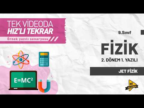 9. Sınıf Fizik | 2. Dönem 1. Yazılı | Tek Videoda Hız’lı Tekrar | Hız Akademi | 2025 – 2026