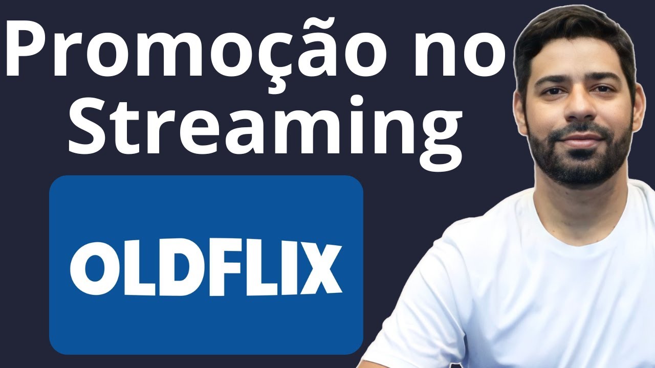 Streaming OLD FLIX com Promoção Absurda. - YouTube