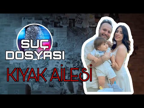 Suç Dosyası | Kıyak AİLESİ | Kriminal | Bir aile yok oldu