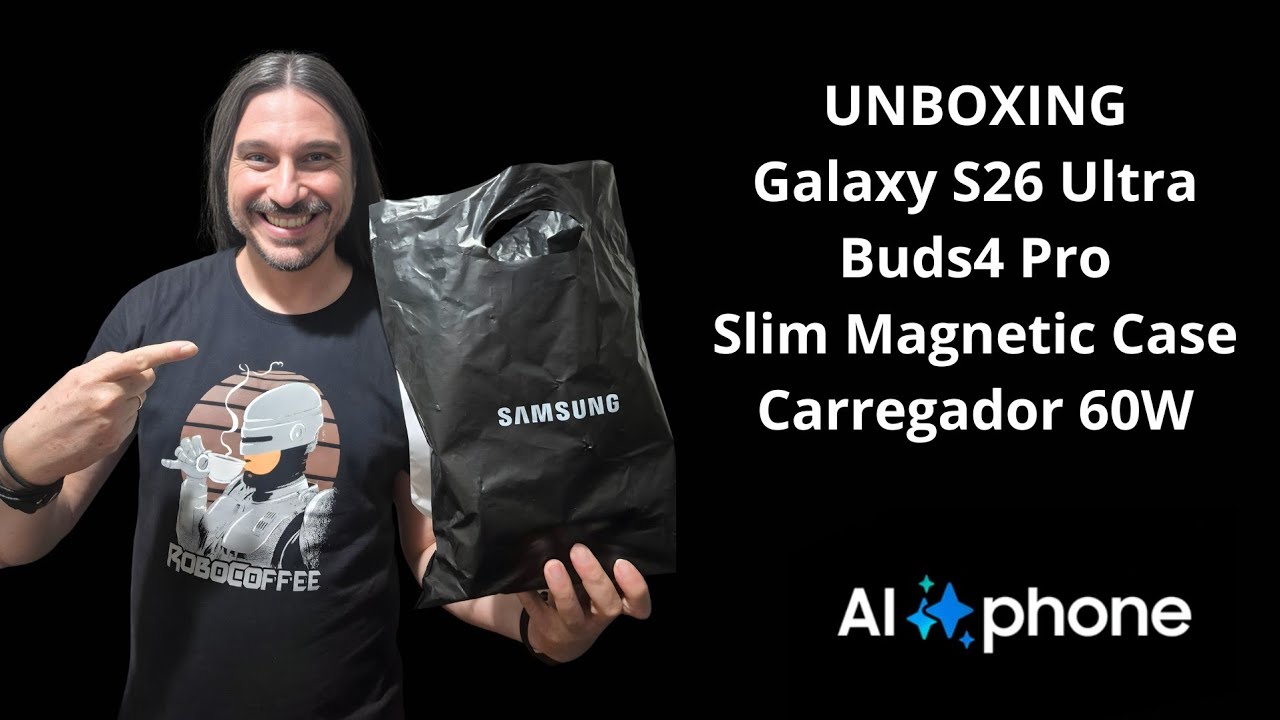 Unboxing Unpacked 2026: Galaxy S26 Ultra, Buds4 Pro, Slim Magnetic Case ...