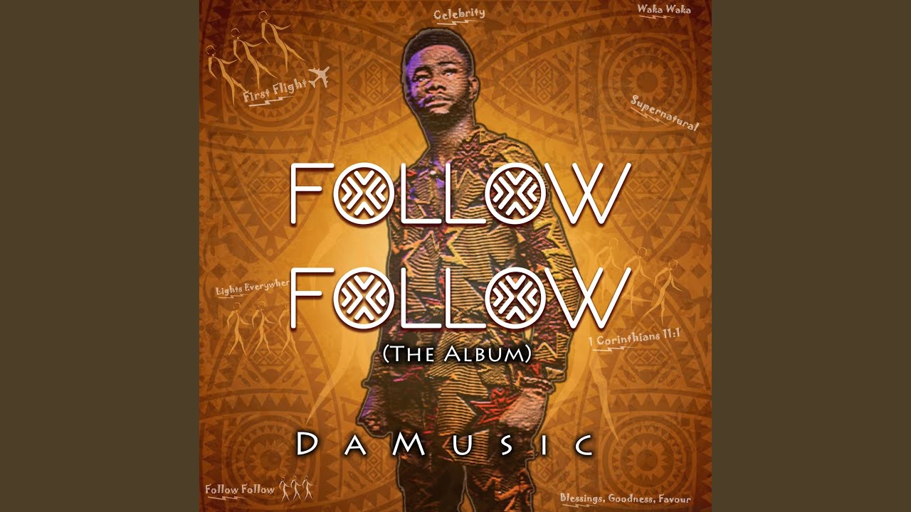 Follow Follow - YouTube