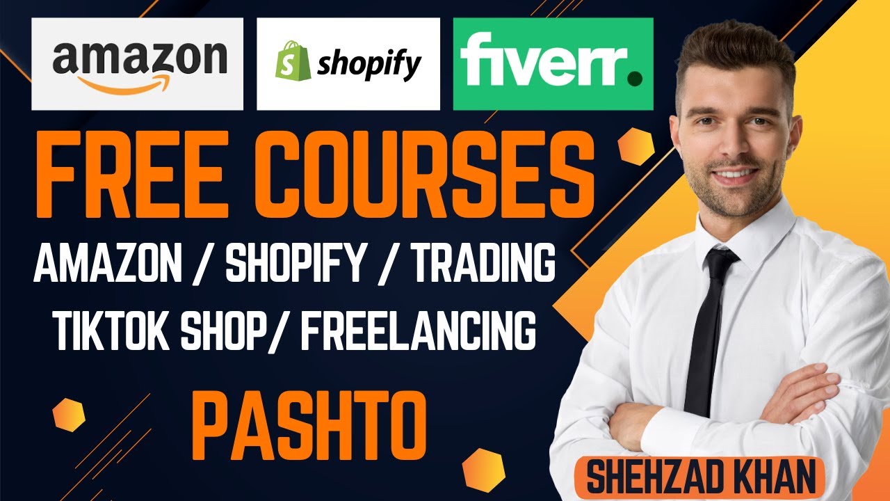 Amazon, Shopify and Freelancing free courses in | Pashto / پشتو | by ...