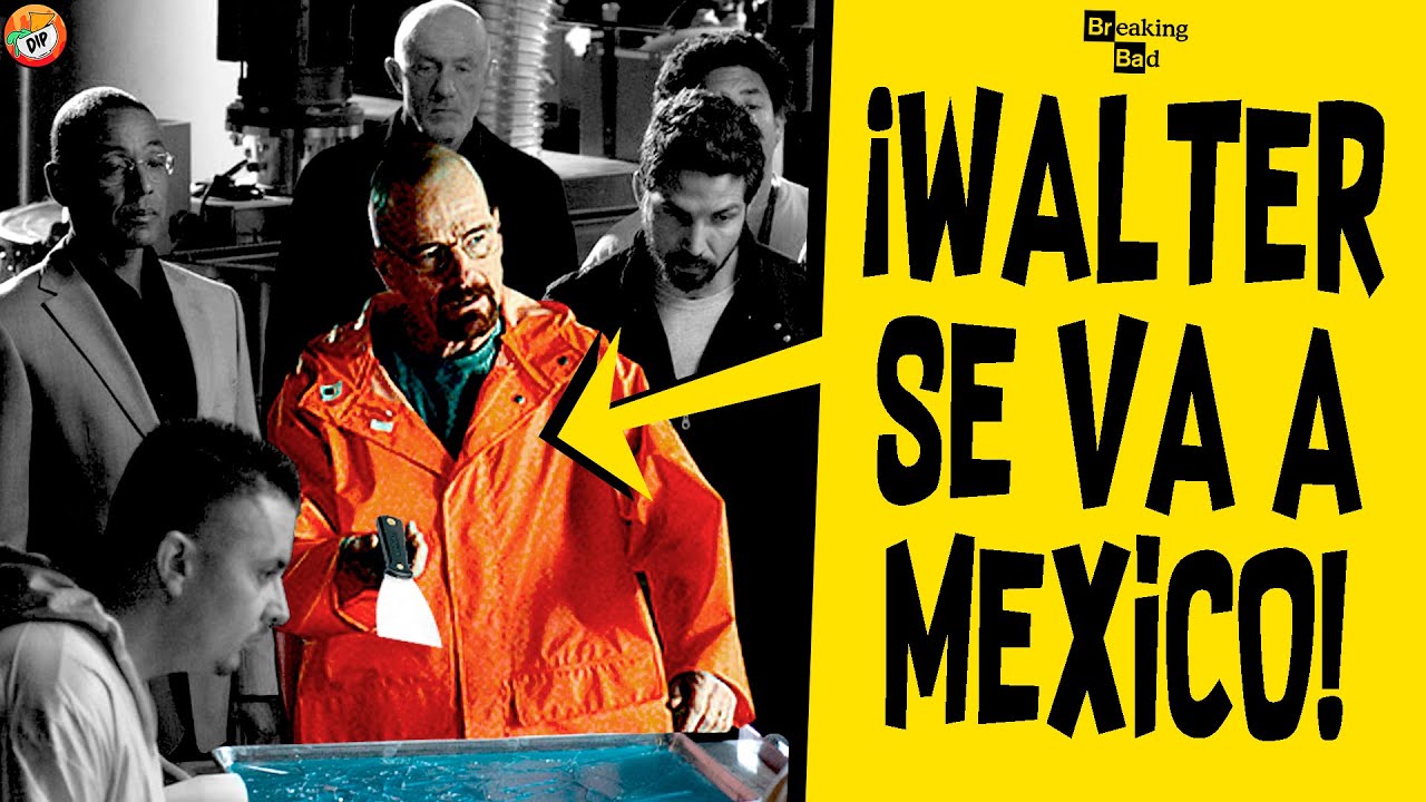 ¿Y si Walter iba a Mexico? • Breaking Bad • DIP - YouTube