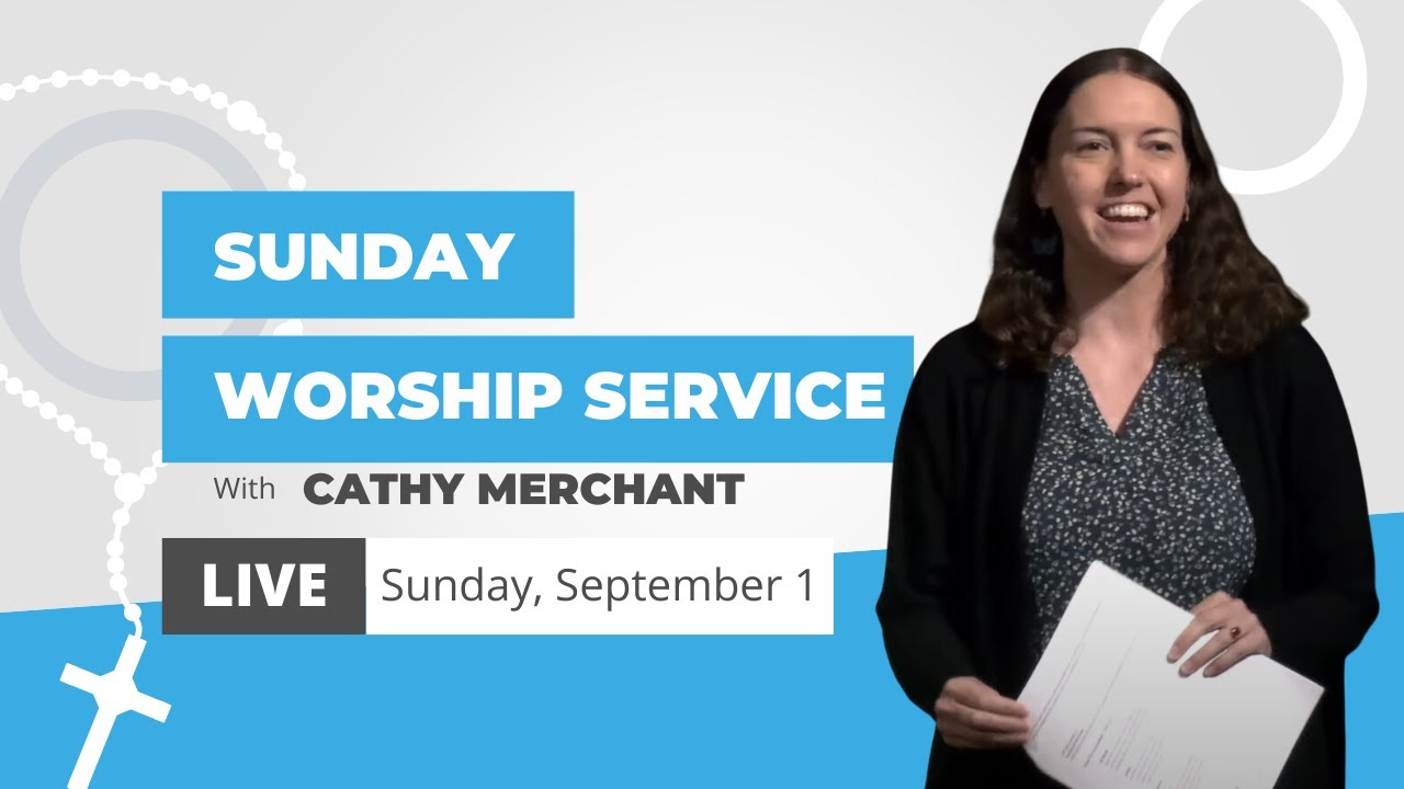 Sunday Service | Cathy Merchant | September 1, 2024 | Canadian Memorial ...