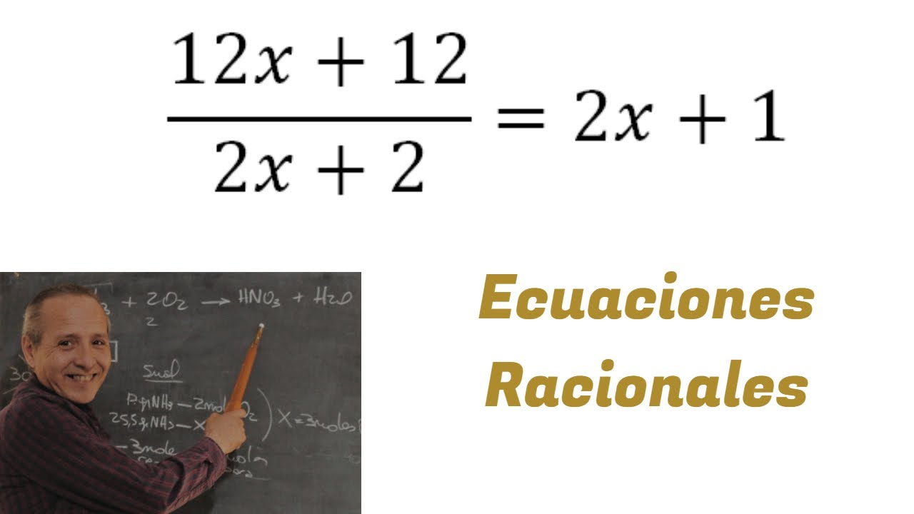 Ecuaciones Racionales - YouTube